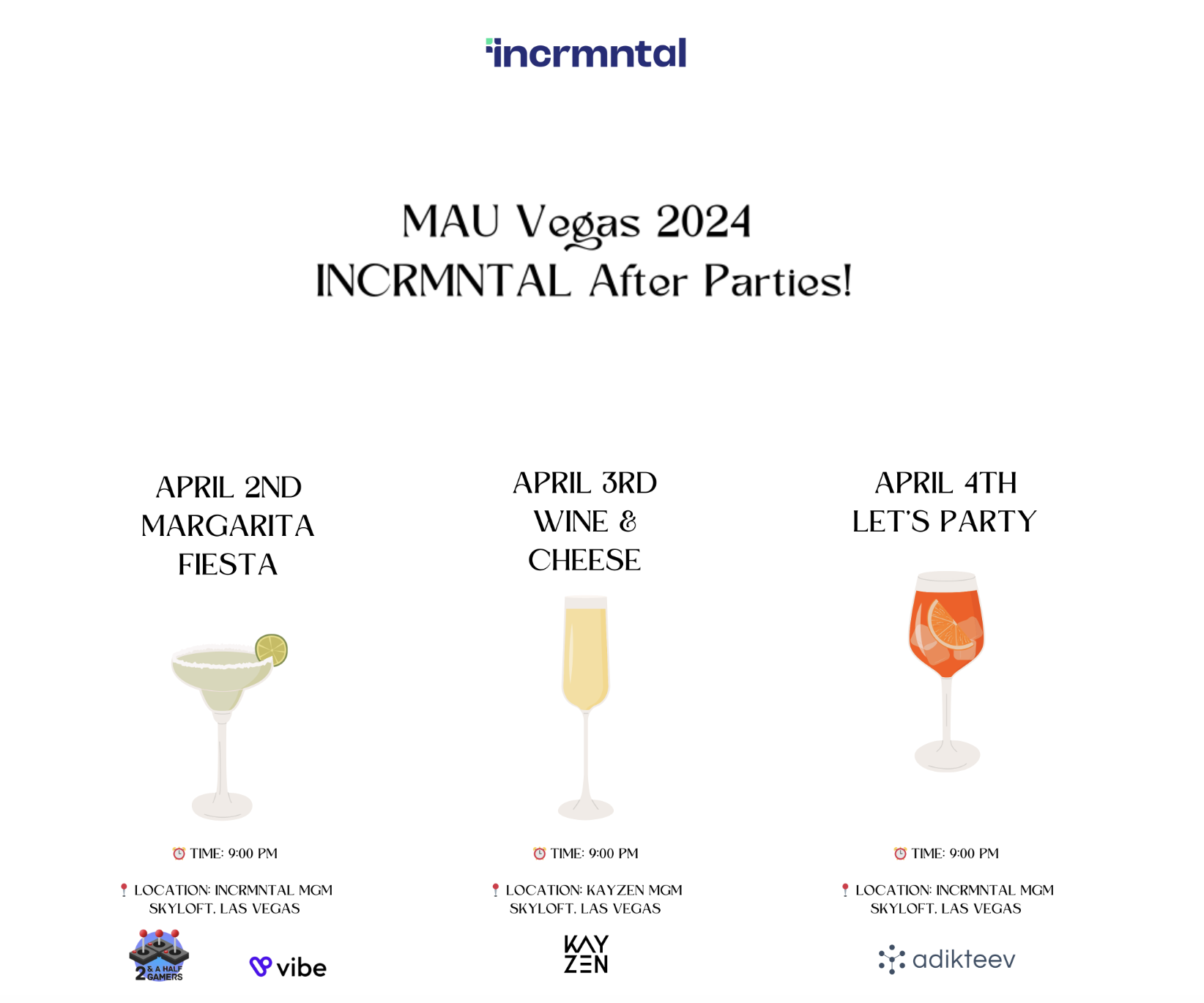 INCRMNTAL @ MAU Vegas 2024!